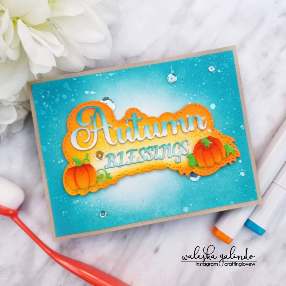 Autumn Is Here & Autumn Blessings Sentiment die set – Pixi Dust Designs